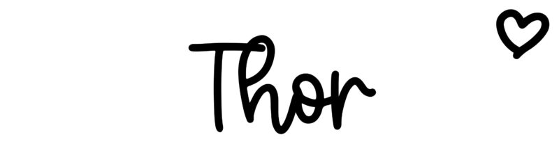 Thor - Name meaning, origin, variations and more