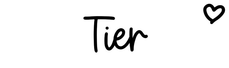 Tier - Name meaning, origin, variations and more