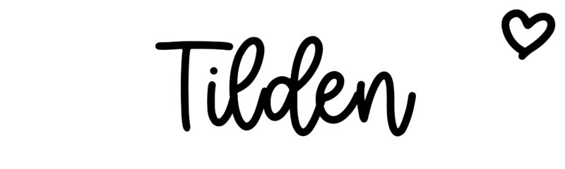 Tilden - Name meaning, origin, variations and more