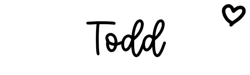 Todd - Name meaning, origin, variations and more