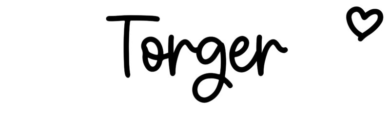 Torger - Name meaning, origin, variations and more