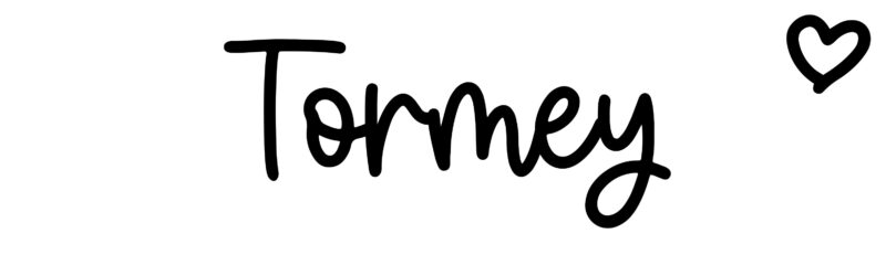 Tormey - Name meaning, origin, variations and more