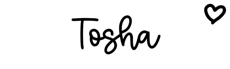 Tosha - Name meaning, origin, variations and more