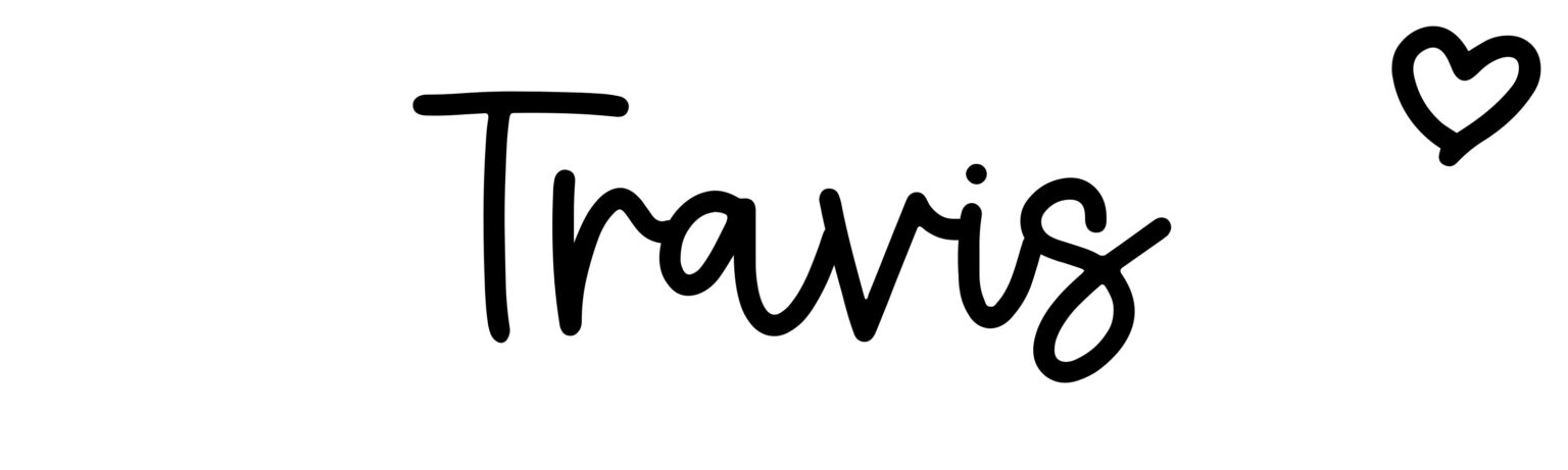 Travis - Name meaning, origin, variations and more