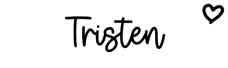 Tristen - Name meaning, origin, variations and more