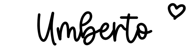 Umberto - Name meaning, origin, variations and more