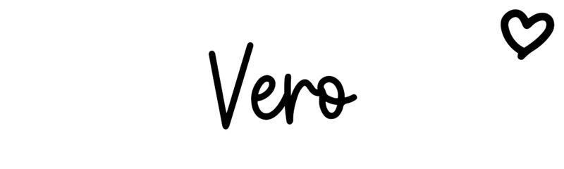 Vero - Name meaning, origin, variations and more