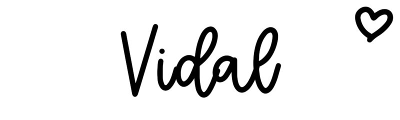 Vidal - Name meaning, origin, variations and more