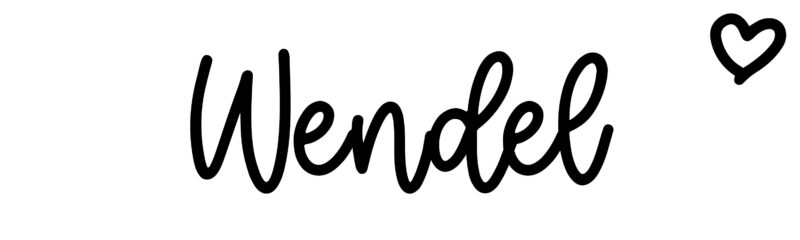 Wendel - Name meaning, origin, variations and more