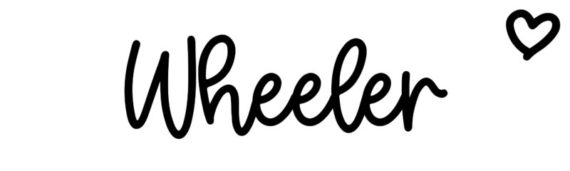 Wheeler - Name meaning, origin, variations and more