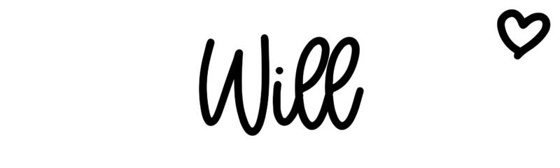 Will - Name meaning, origin, variations and more