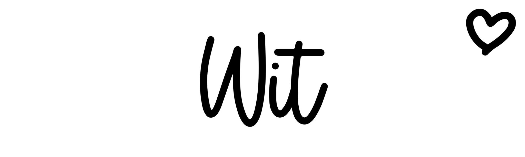 Wit - Name meaning, origin, variations and more