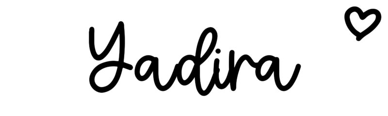Yadira - Name meaning, origin, variations and more
