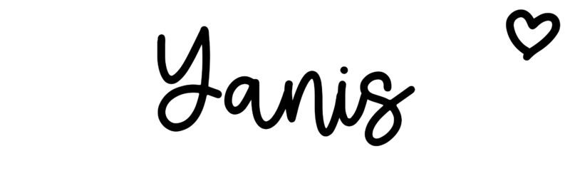 Yanis - Name meaning, origin, variations and more