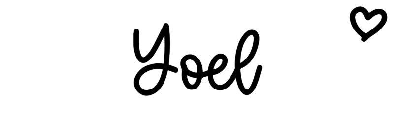 Yoel - Name meaning, origin, variations and more