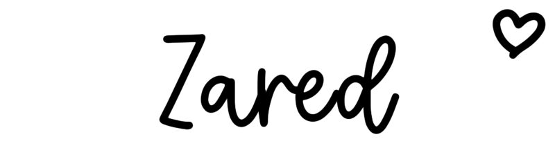 Zared - Name meaning, origin, variations and more