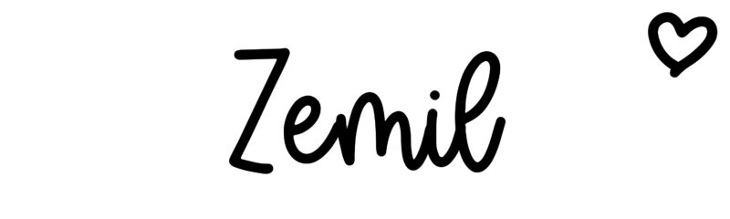 Zemil - Name meaning, origin, variations and more